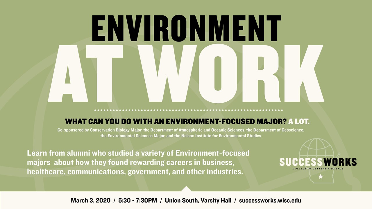 Environment At Work – March 3, 2020 – Biology Major